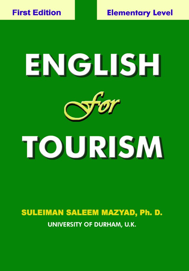 English For Tourism, Elementary Level. - professorsuleimanmazyad