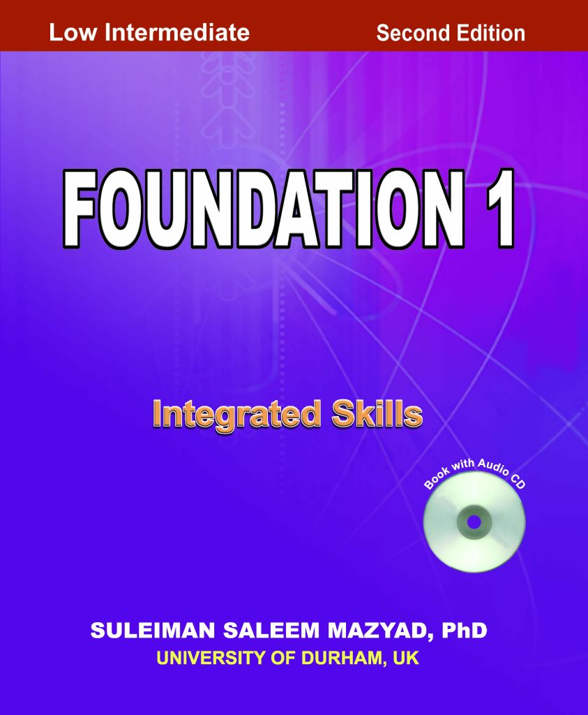 Foundation 1 Integrated Skills, Low Intermediate - professorsuleimanmazyad